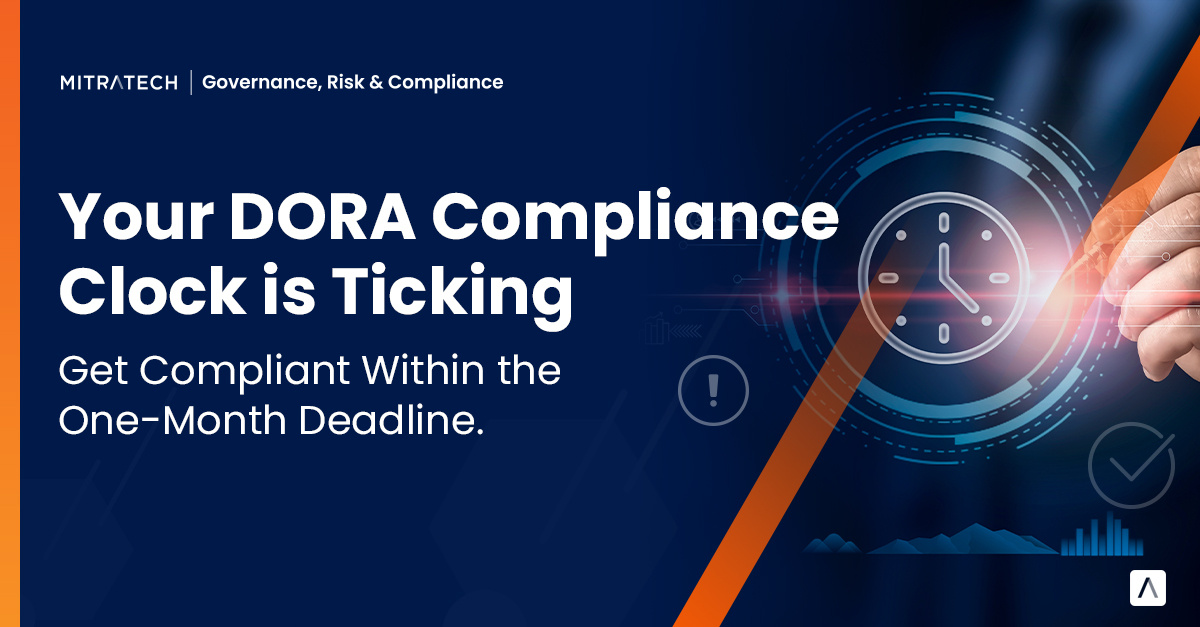 Achieving DORA Compliance with Mitratech Alyne