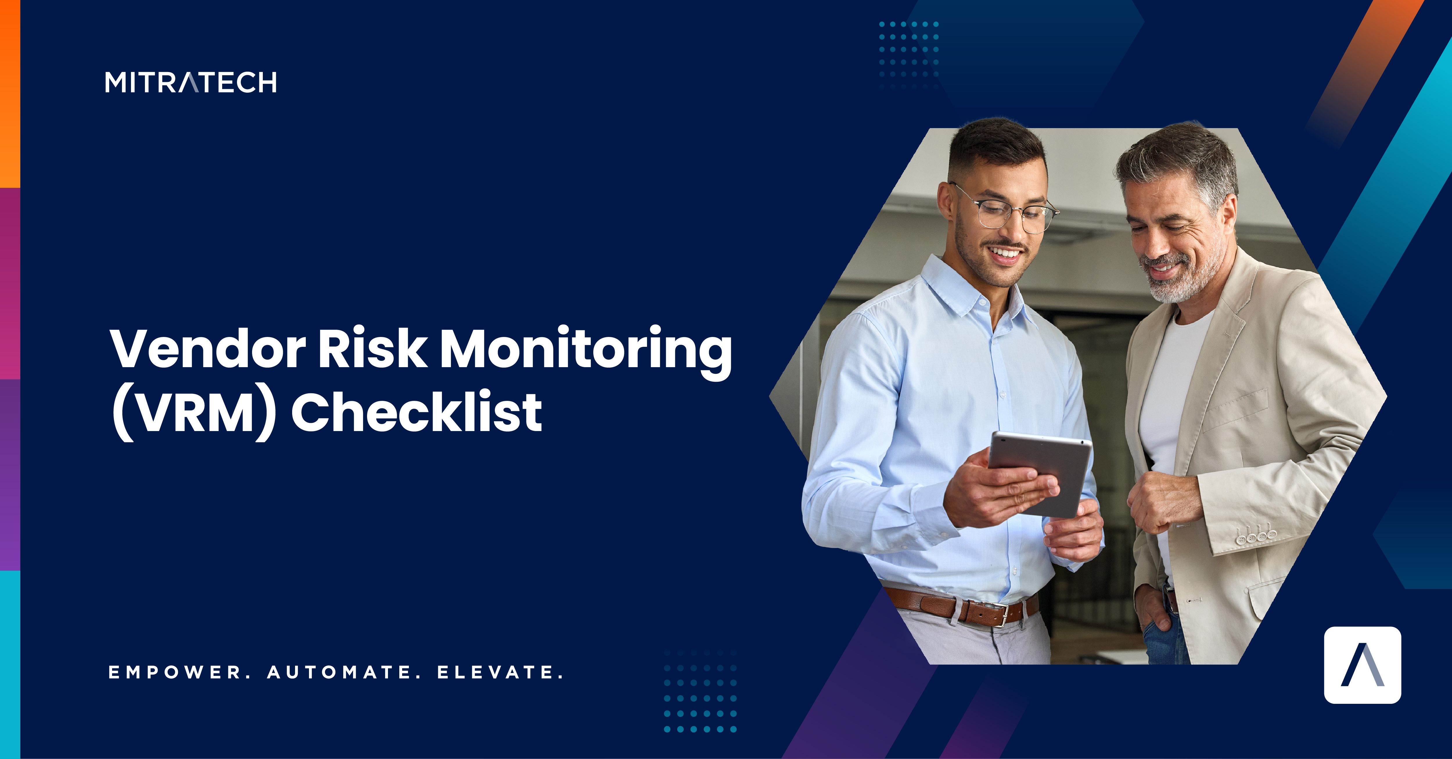 The Ultimate Vendor Risk Monitoring (VRM) Checklist