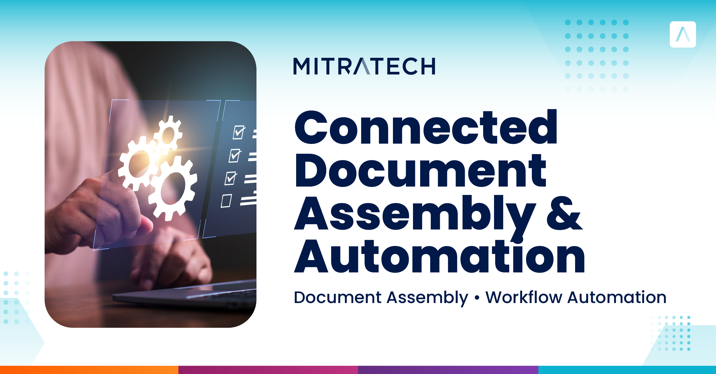 Connected Document Assembly and Automation